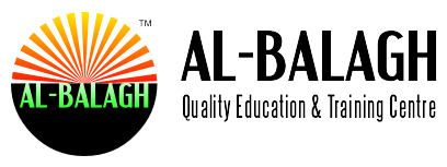 Welcome to- AL-BALAGH Quality Education & Training Centre